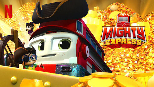 Watch Mighty Express: Train Trouble | Netflix Official Site