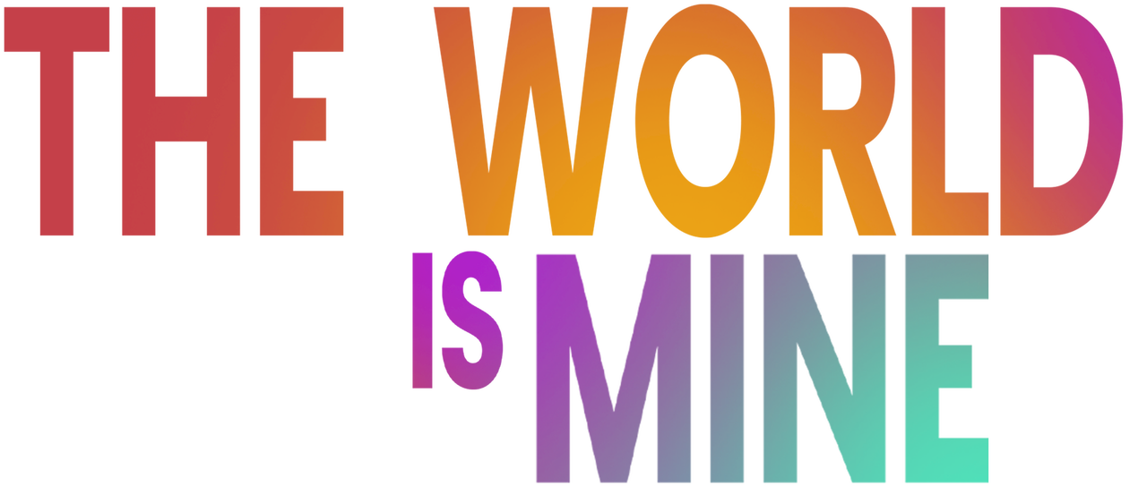 Watch The World Is Mine | Netflix