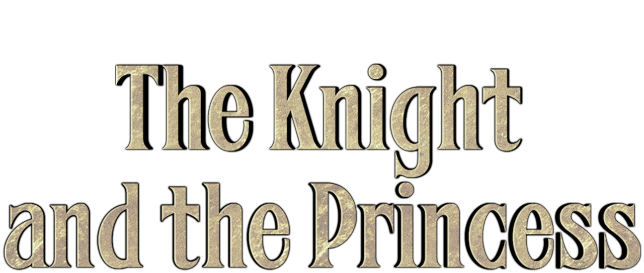 Watch The Knight and the Princess | Netflix