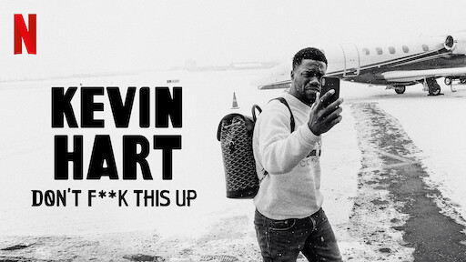 Watch Kevin Hart: What Now? | Netflix