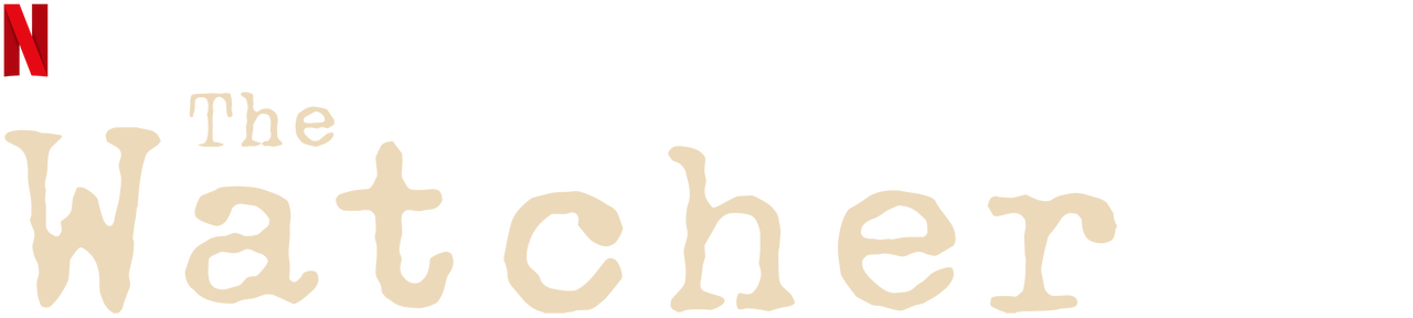 Watch The Watcher | Netflix Official Site